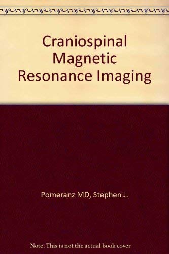 Amazon | Craniospinal Magnetic Resonance Imaging | Pomeranz, Stephen J ...