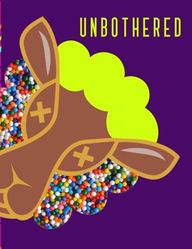UnBothered Journal: Richmond, Audria: 9781974167319: Books - Amazon.ca