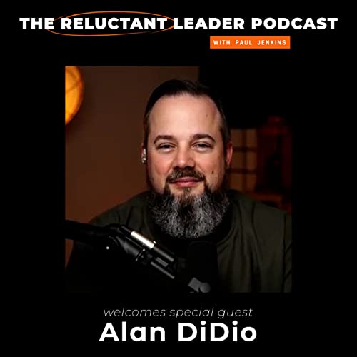 TRLP 002 - Alan DiDio talks about Overcoming Fear, Being Faithful with ...