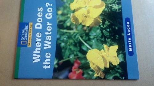 Where Does the Water Go? - National Geographic - Windows on Literacy ...