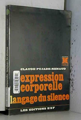 Amazon.com: Expression corporelle: 9782710100928: Claude Pujade-Renaud: Books