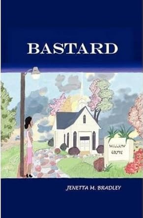 Bastard eBook : Bradley, Jenetta M: Amazon.in: Kindle Store