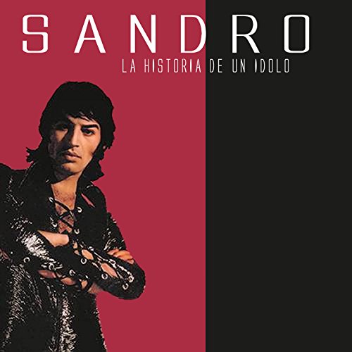 Amazon.com: La Historia de un Ídolo : Sandro: Digital Music