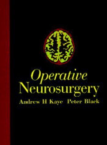 Operative Neurosurgery: 2-Volume Set, 1e by Andrew H. Kaye MB BS MD ...