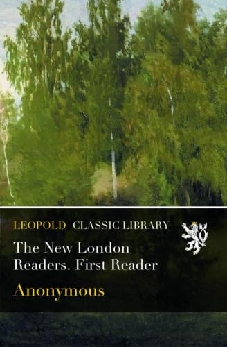 The New London Readers. First Reader: ., Anonymous: Amazon.com: Books