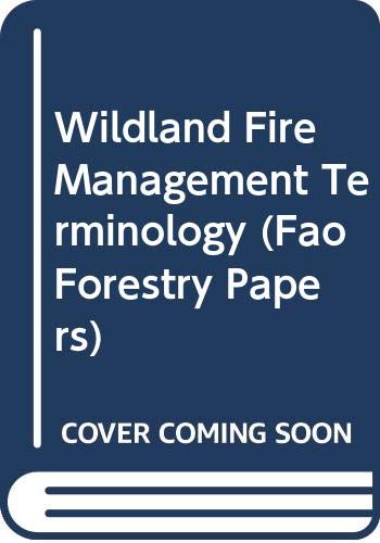 Amazon.com: Wildland Fire Management Terminology (Fao Forestry Papers ...