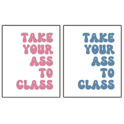 Amazon.com: Take Your Ass To Class Funny Dorm Sign, Teens Room Decor ...