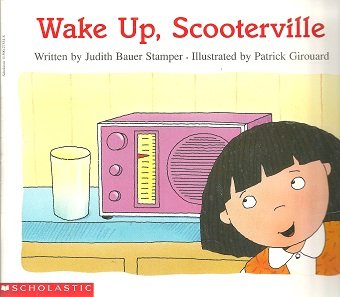 Wake up, Scooterville: Judith Bauer Stamper: 9780590275347: Amazon.com ...