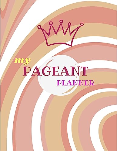 Amazon.com: MY PAGEANT PLANNER eBook : HUEZ, PERLA: Kindle Store