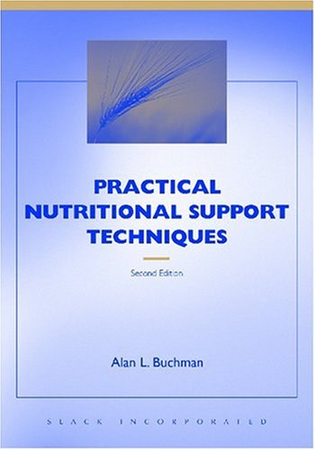 Practical Nutritional Support Techniques: Buy Online at Best Price in ...