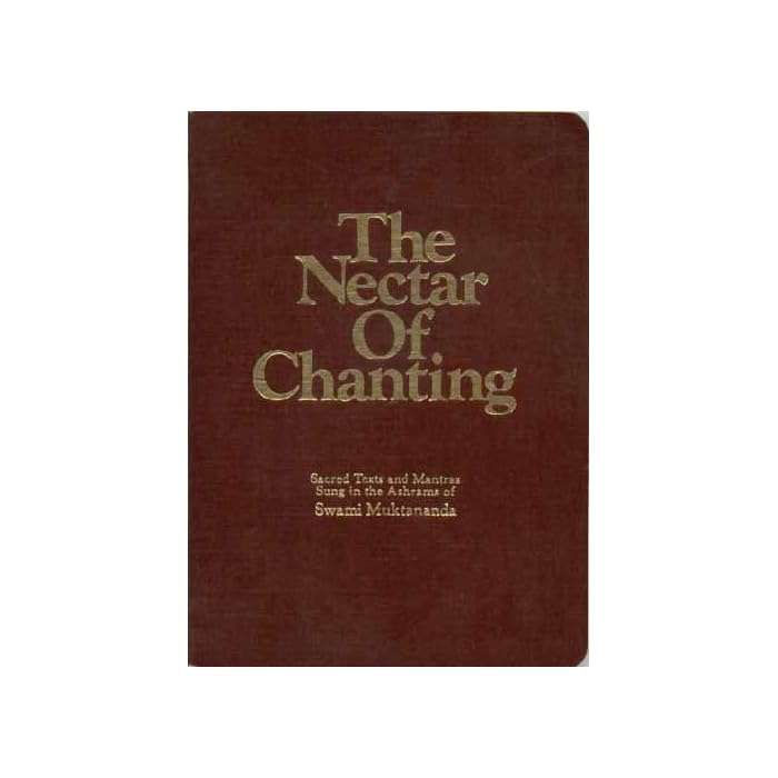 Buy Nectar of Chanting: Sacred Texts and Mantras Sung in the Ashrams of ...