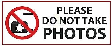 Anne Print Solutions® Please do not take Photos Stickers Self Adhesive ...