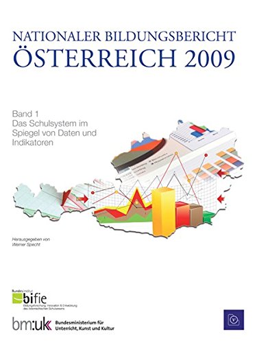 Nationaler Bildungsbericht Österreich 2009/1: Das Schulsystem im ...