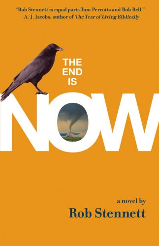 The End Is Now: Stennett, Rob: Amazon.com: Books