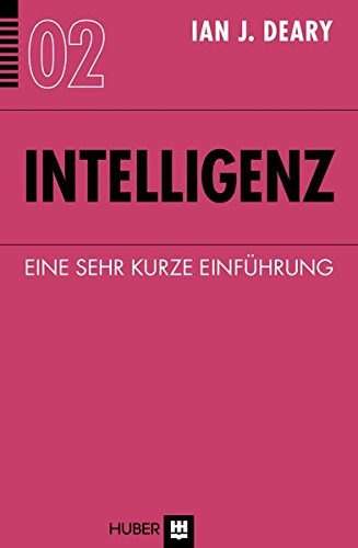 Amazon.com: Deary, I: Intelligenz: 9783456852973: Deary, Ian J.: Books