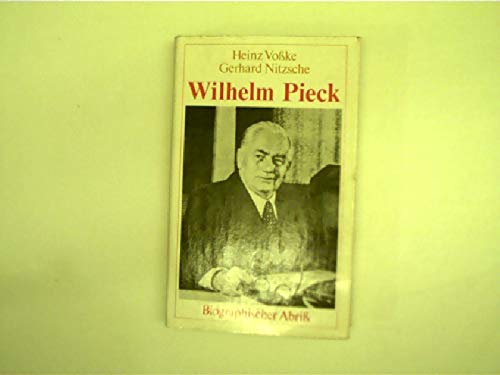 Amazon.com: Wilhelm Pieck: Biograph. Abriss (German Edition ...