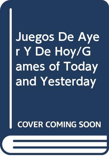 Amazon.com: Juegos De Ayer Y De Hoy/Games of Today and Yesterday ...