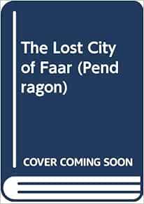 Amazon | The Lost City of Faar (Pendragon) | Machale, D. J. | Teen & Young Adult