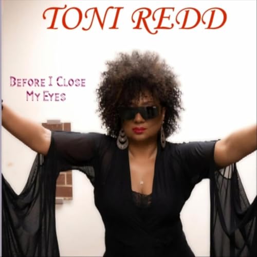 Before I Close My Eyes by Toni Redd on Amazon Music - Amazon.co.uk