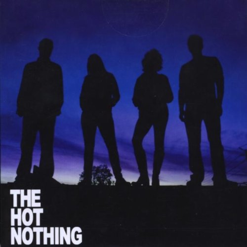 Play The Hot Nothing by The Hot Nothing on Amazon Music