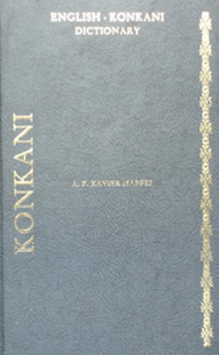 English-Konkani Dictionary: Maffei, Xavier, Maffei, Angelus Francis ...