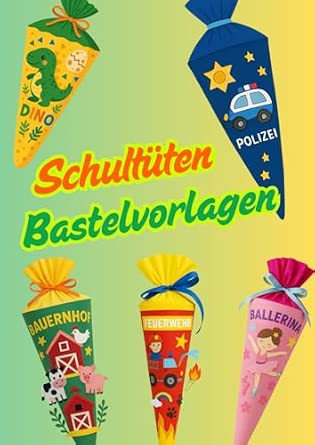 Schultüten Bastelvorlagen: 1 Rohling - 22 unterschiedliche Motive - für ...