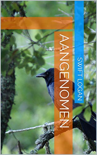 aangenomen (Dutch Edition) eBook : Logan, Swift : Amazon.co.uk: Kindle ...