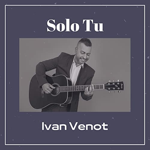 Amazon MusicでIvan VenotのSolo Tuを再生する