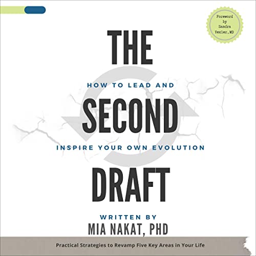 Amazon.com: The Second Draft: How to Lead and Inspire Your Own ...