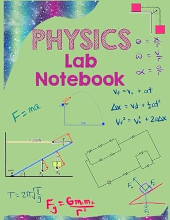 Physics Lab Notebook: for High School & College Students - 50 pages ...