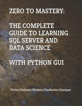 Amazon.com: ZERO TO MASTERY: THE COMPLETE GUIDE TO LEARNING SQL SERVER ...