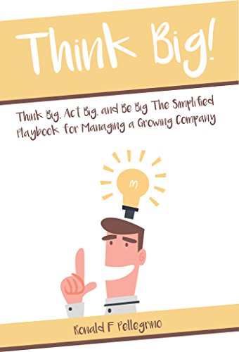 Amazon | Think Big!: Think Big, Act Big, and Be Big The Simplified ...