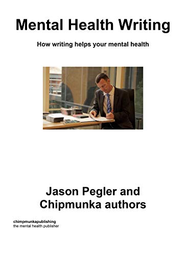 Amazon.com: Mental Health Writing: How writing helps your mental health ...