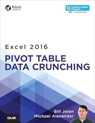 Amazon.com: Excel 2016 Pivot Table Data Crunching (MrExcel Library): 9780789756299: Jelen, Bill ...