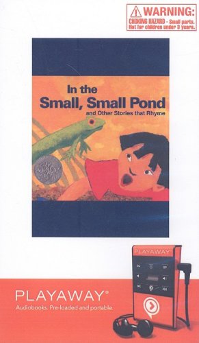 In the Small, Small Pond and Other Stories That Rhyme: Fleming, Denise ...