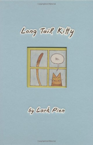 Long Tail Kitty: Pien, Lark, Pien, Lark: 9781934706442: Amazon.com: Books
