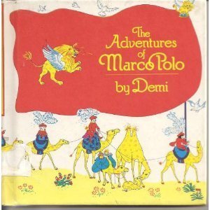 The Adventures of Marco Polo: Demi: 9780030612633: Amazon.com: Books