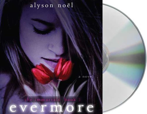 Evermore (Immortal Series #1) [Unabridged 7-CD Set] (AUDIO CD/AUDIO ...