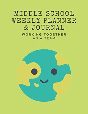 Middle School Weekly Planner & Journal: Working Together as a Team ...