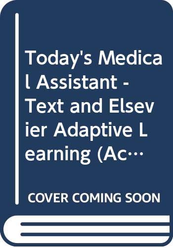 Today's Medical Assistant - Text and Elsevier Adaptive Learning (Access ...