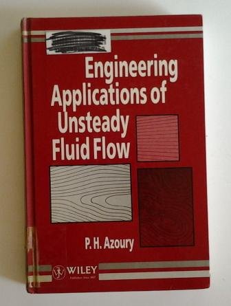 Amazon.com: Engineering Applications of Unsteady Fluid Flow ...