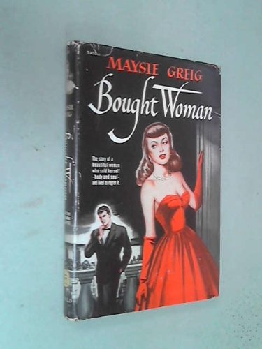 Bought Woman: Greig, Maysie: Amazon.com: Books