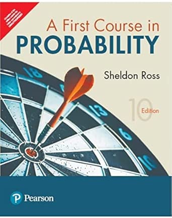 A First Course in Probability, 10e: Sheldon Ross: 9789356064034 ...