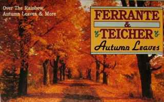 Autumn Leaves: Ferrante & Teicher: Amazon.fr: CD et Vinyles}