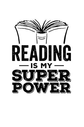 Reading is My Super Power: A Book Review Journal to Record Novels That ...