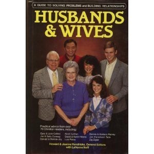 Husbands and Wives: Hendricks, Howard, Hendricks, Jeanne: 9780896933026 ...