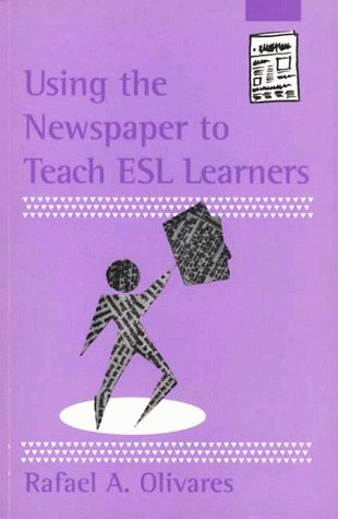 Using the Newspaper to Teach Esl Learners (Reading AIDS Series ...