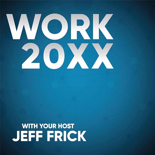 Work 20XX with Jeff Frick : Jeff Frick: Amazon.in: Books