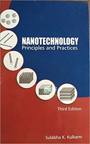 Buy Nanotechnology: Principles and Practices 3rd edn Book Online at Low ...
