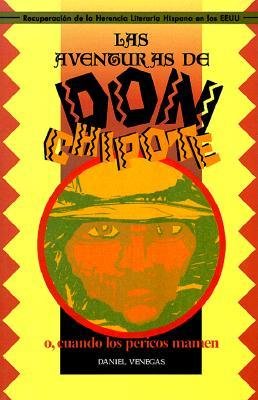 Amazon.com: [ Las Aventuras de Don Chipote, O Cuando Los Pericos Mamen BY Venegas, Daniel ...
